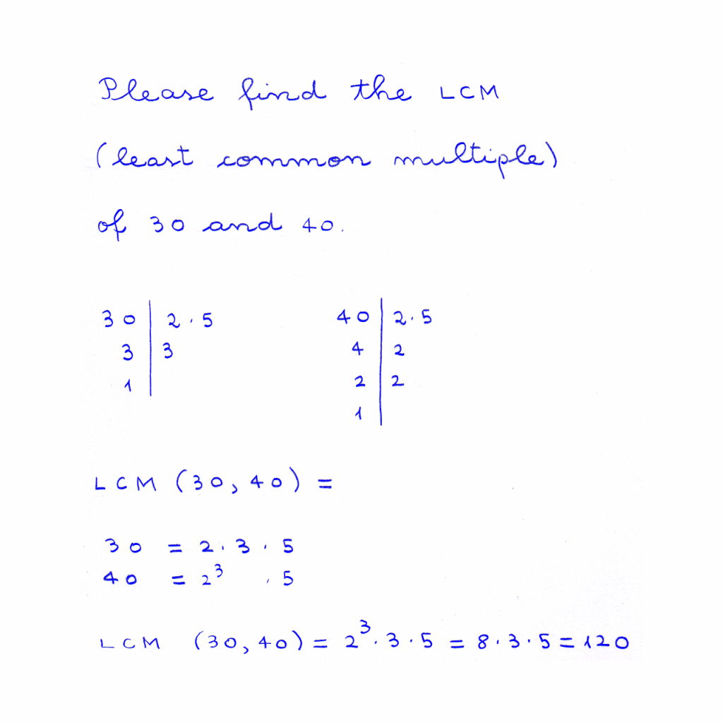 Please find the LCM (Least Common Multiple) of 30 and 40 – LUNLUN.COM