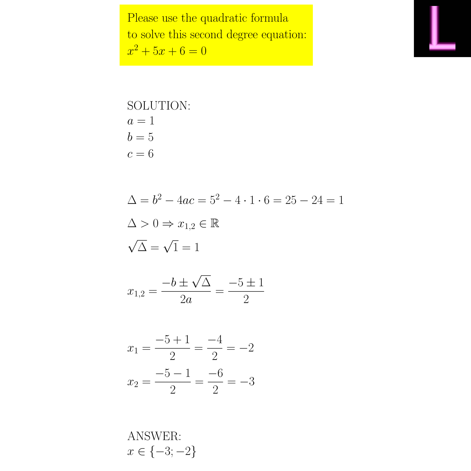 Please Solve The Second Degree Equation X 2 5x 6 0 Using The