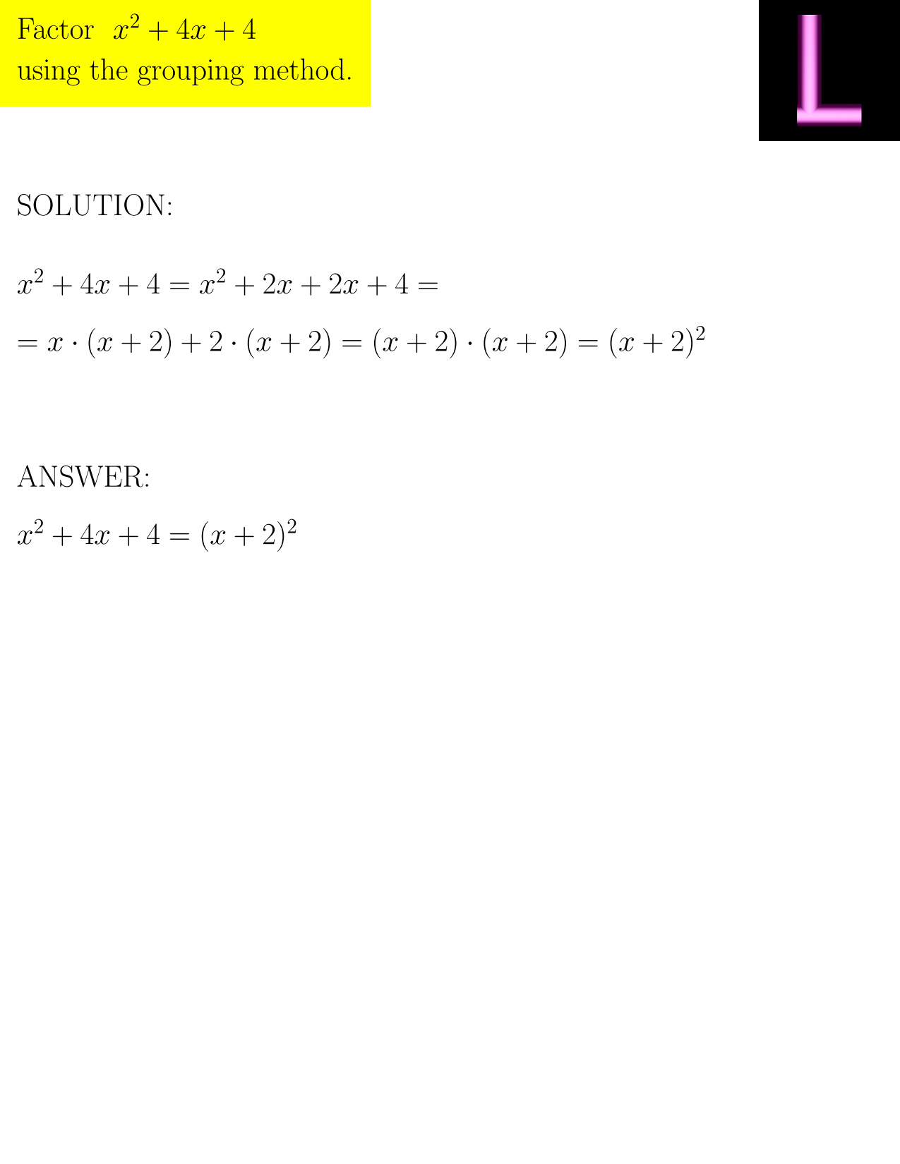 Factor X 2 4x 4 Using The Grouping Method LUNLUN COM