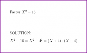 Factor X^2 – 16 (problem with solution) [factor binomial] – LUNLUN.COM