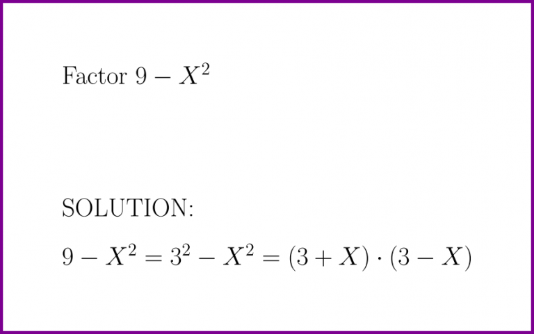 Factor 9 – X^2 (problem with solution) [factor binomial] – LUNLUN.COM