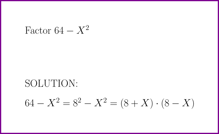 What is 64 – X^2 factored? (problem with solution) [factor binomial ...