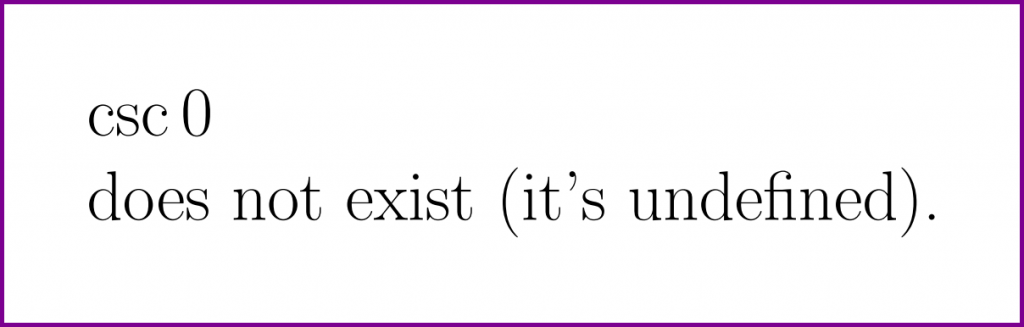What is cosecant of 0? (csc 0 radians) – LUNLUN.COM