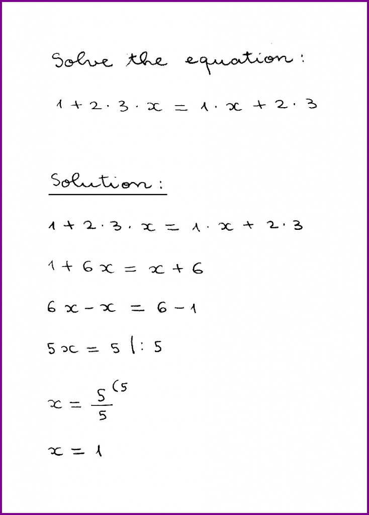 Solve 1+2*3*x = 1*x+2*3 (first degree equation) (problem with solution ...