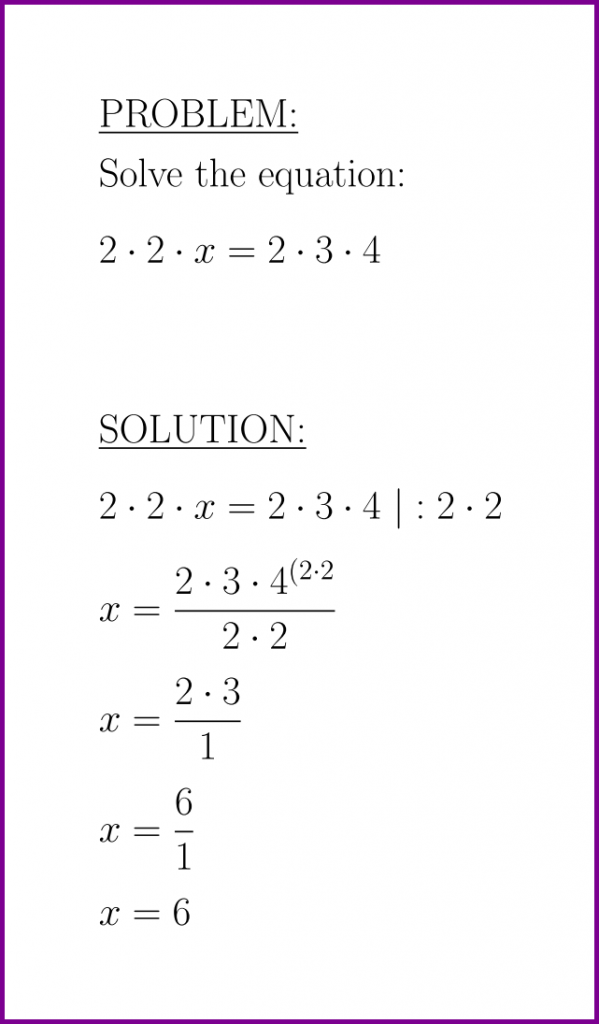 Solve 2*2*x=2*3*4 (first degree equation) (problem with solution ...