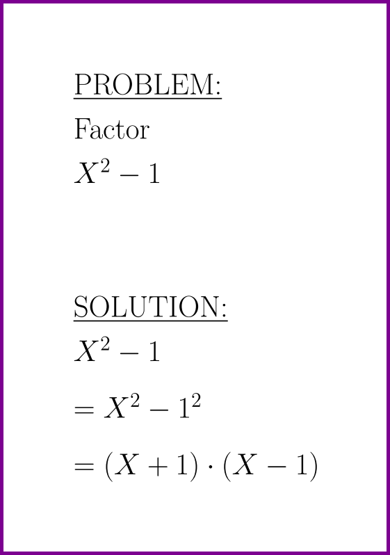 Factor X^2-1 (factor polynomials) (problem with solution) – LUNLUN.COM