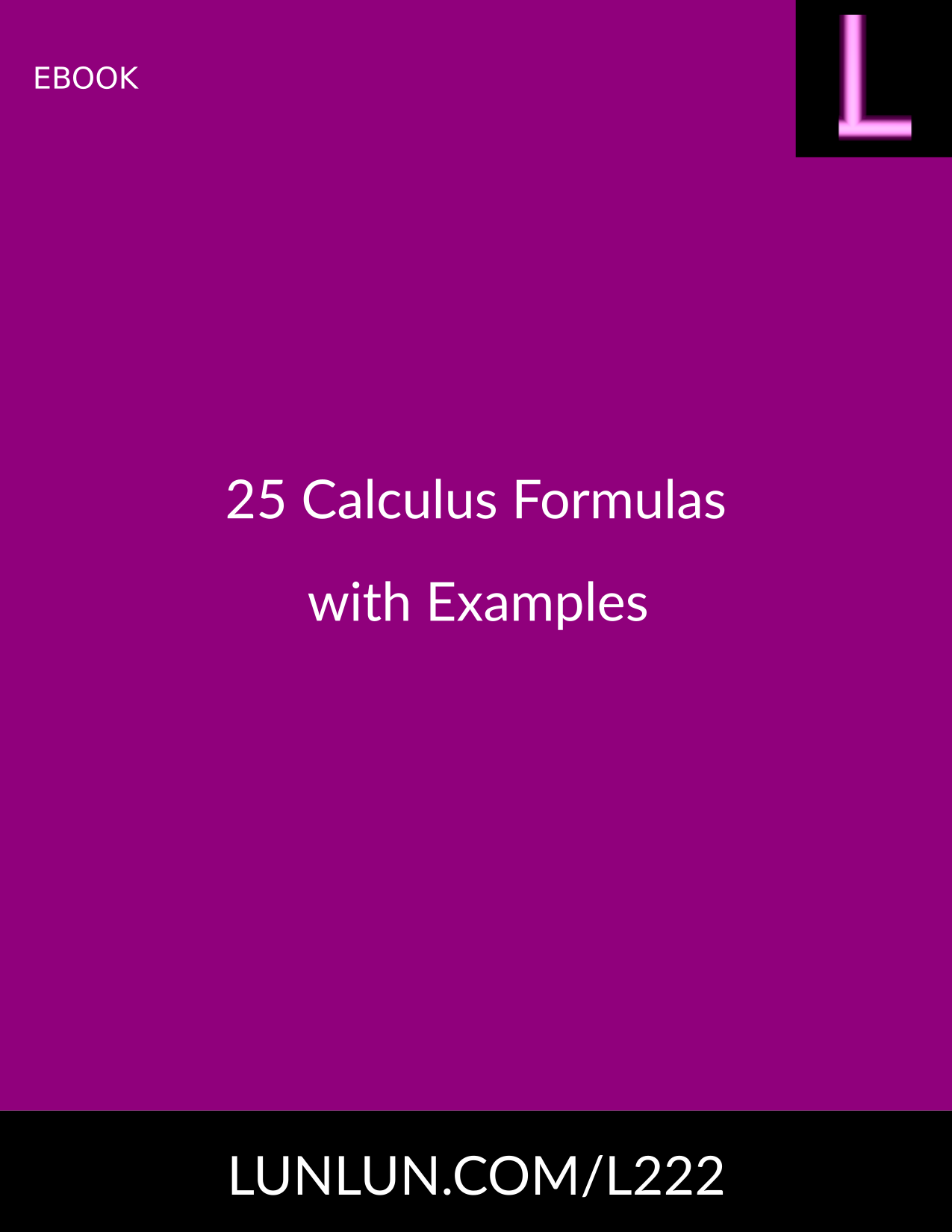 25 Calculus Formulas with Examples – LUNLUN.COM